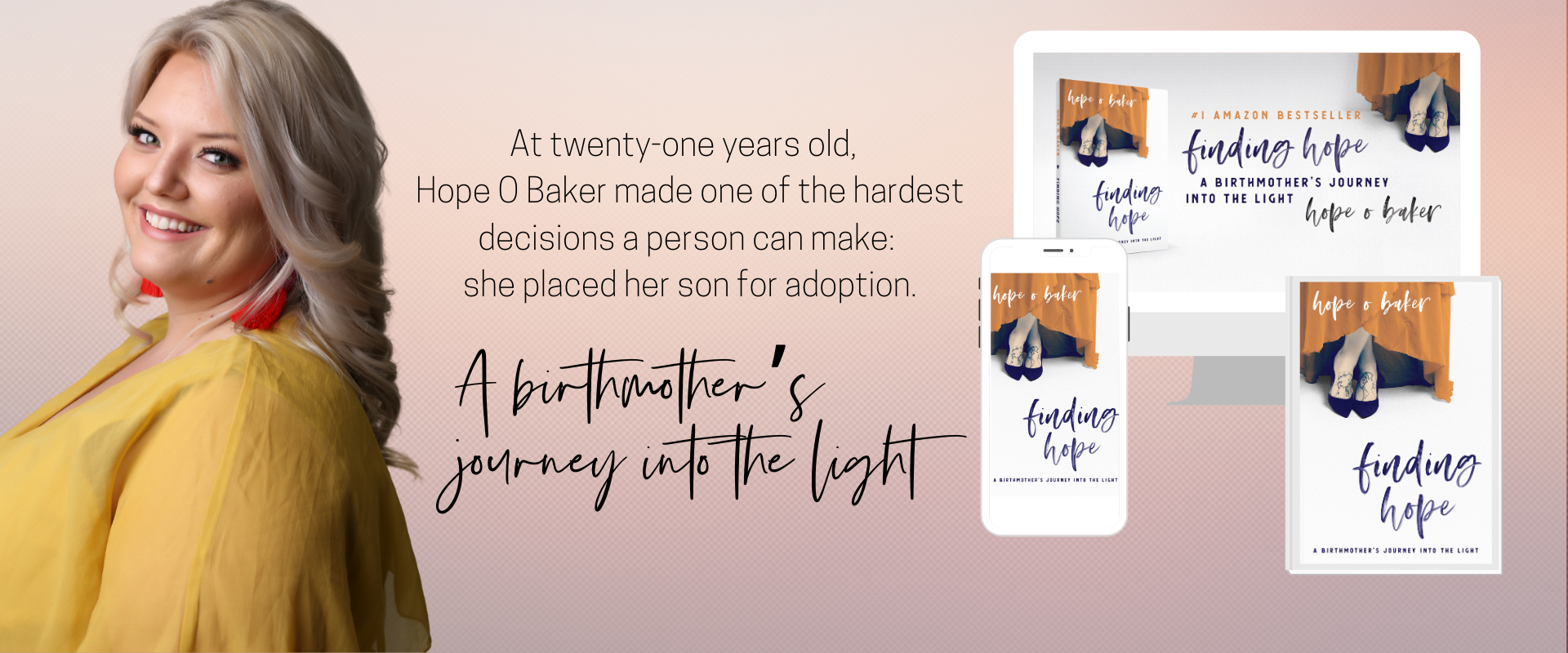 Hope O Baker | Finding Hope